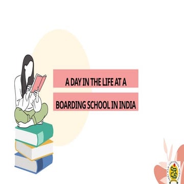 A Day in the Life at a Boarding School in India.pptx