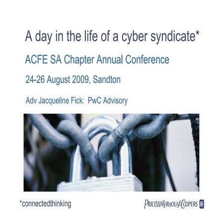A Day In The Life Of A Cyber Syndicate | PDF