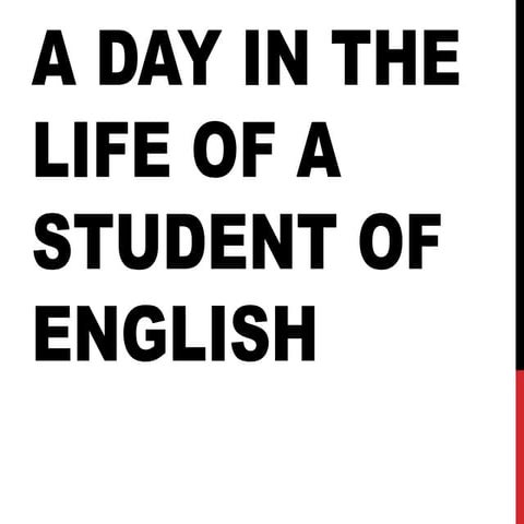 A day in the life of a student of english | PPT | Dining Out | Food & Drink