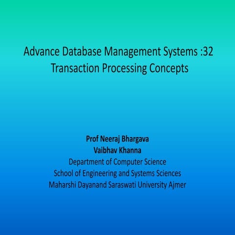 Adbms 32 Transaction Processing Concepts Ppt