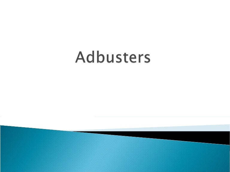 Introduction to Adbusters
