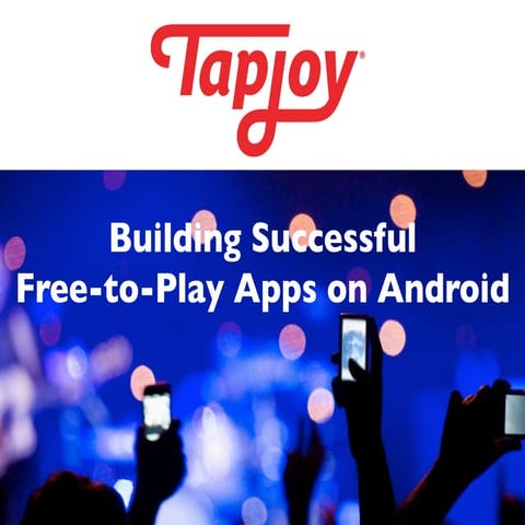 adc-tapjoy-keynote | PDF