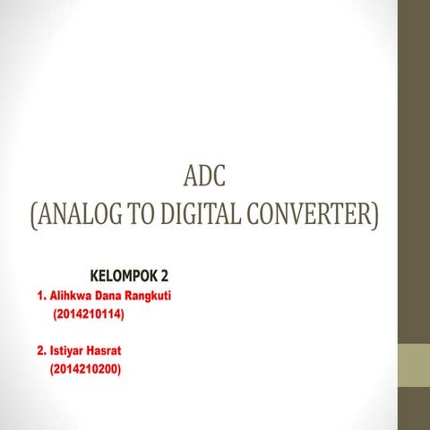ADC (ANALOG TO DIGITAL CONVERTER).pptx