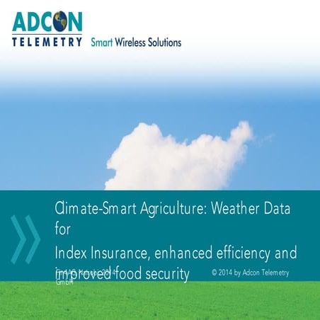 Climate-Smart Agriculture: Weather Data for Index Insurance, enhanced ...