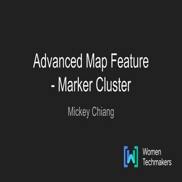 Advanced Map Feature Marker Cluster Ppt
