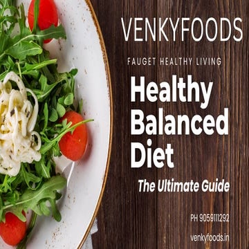 Follow a Healthy Balanced Diet presentation | PDF