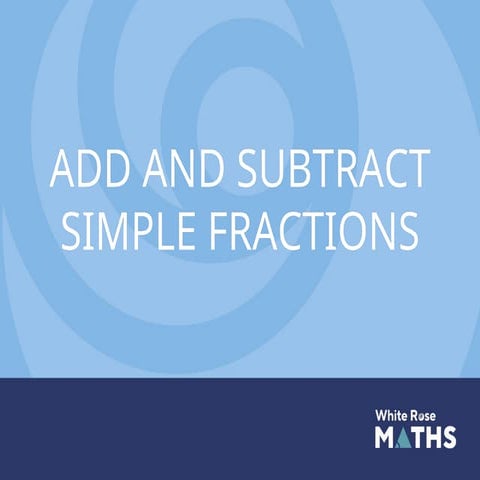 Adding and subtracting fractions | PPT