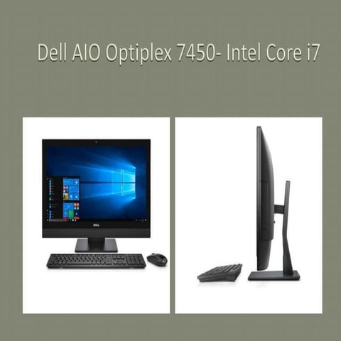 Dell AIO Optiplex 7450- Intel Core i7 | PPTX | Laptops | Computing