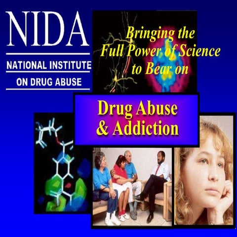 Neurobiology of drug abuse and addiction_NIDA | PPT