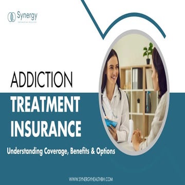 Insurance Cover Alcohol Addiction Treatment | PDF