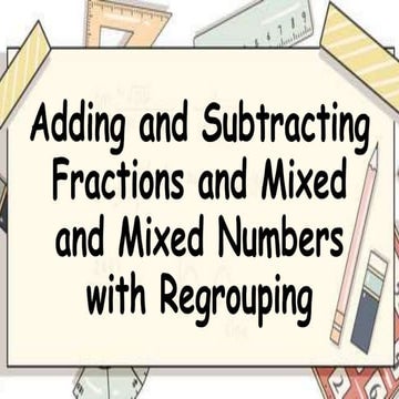 Adding-and-Subtracting-Fractions-and-Mixed-and-Mixed | PPTX