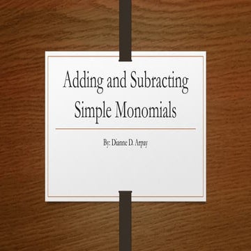 Adding and Subracting Simple Monomials-.pptx