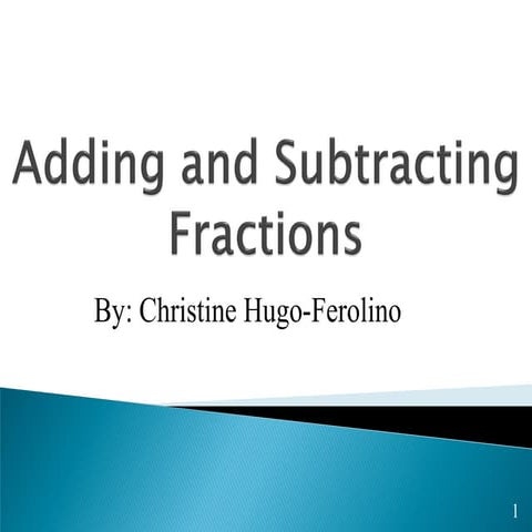 adding and subtracting fractions reports | PDF