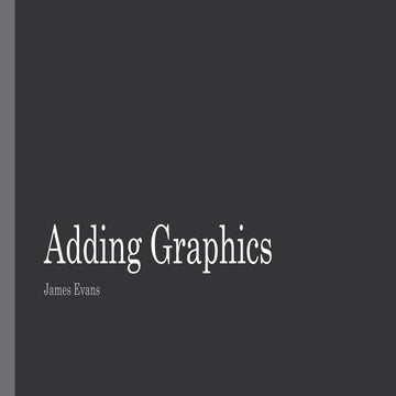 Adding Graphics | PPT