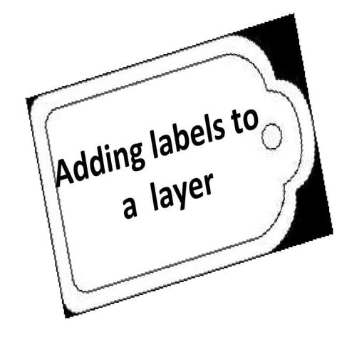 Adding labels to a layer | PPT