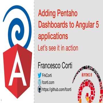 Adding pentaho dashboards to angular 5 applications | PDF