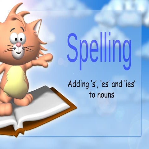 Adding s, es and ies to nouns powerpoint | PPTX