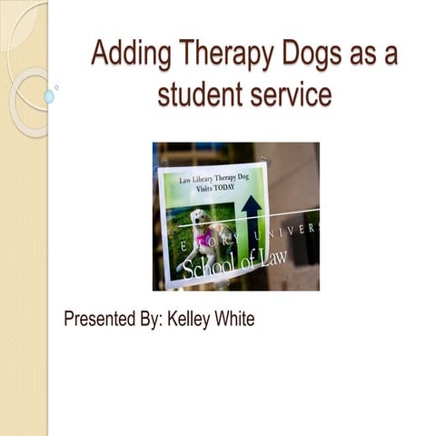 Therapy dogs presentation | PPTX