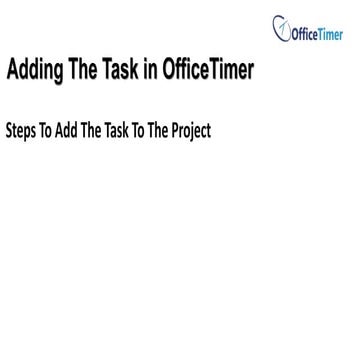 Office timer tutorial for beginners to add Clients, Employees, Projects ...