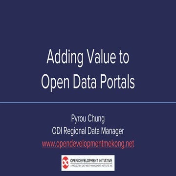 Adding Value to Open Data Portals | PPT