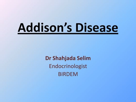 Addisons disease | PPT