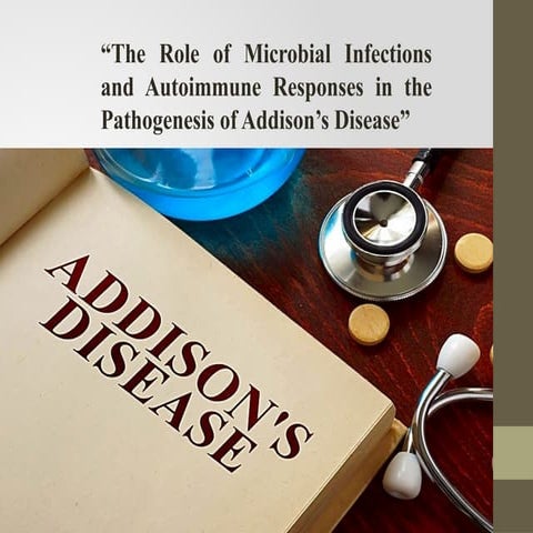 ADDISON DISEASES 9999.pptxPresentation Topic | PPTX