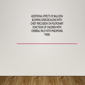ADDITIONAL EFFECTS OF BALLOON per the.pptx