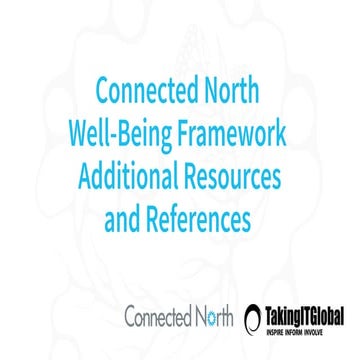 Connected North Well-Being Framework: Additional Resources & References ...