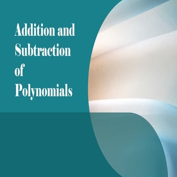 Addition and Subtraction of Polynomials.pptx