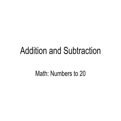 P1 Math Introduction to Addition and Subtraction | PPT