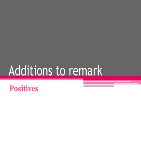 Additions to remark | PPTX