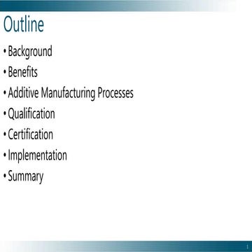 Additive-Manufacturing-Qualification-Certification-and-Implementation ...