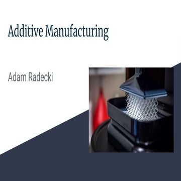 Additive manufacturing | PPT