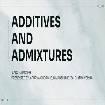 ADDITIVES_AND_ADMIXTURES[1] (3 presentation ).pdf
