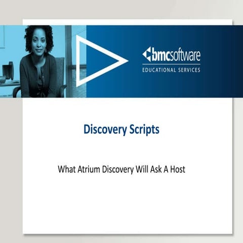 Addmi 15-discovery scripts | PPT