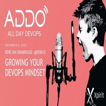 AllDayDevOps - Growing your DevOps Mindset | PPT