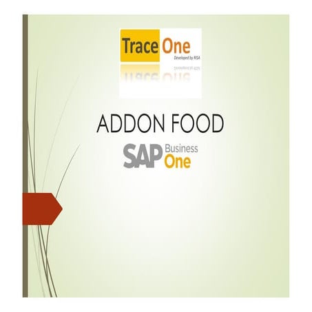Addon trace one gestione della produzione alimentare | PPT