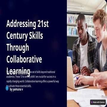 Addressing-21st-Century-Skills-Through-Collaborative-Learning.pptx