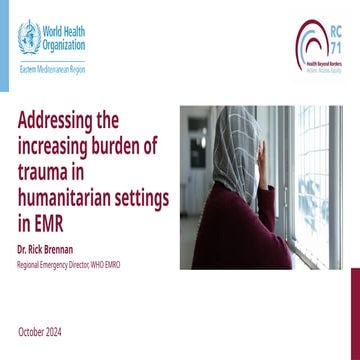 Addressing the increasing burden of trauma in humanitarian settings in ...