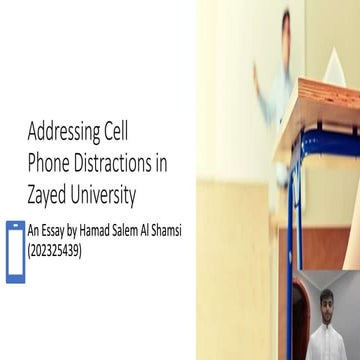 ADDressing Cell Phone Distractions in Zayed University-Hamad.ppsx