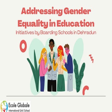 Addressing Gender Equality in Education: Initiatives by Boarding ...