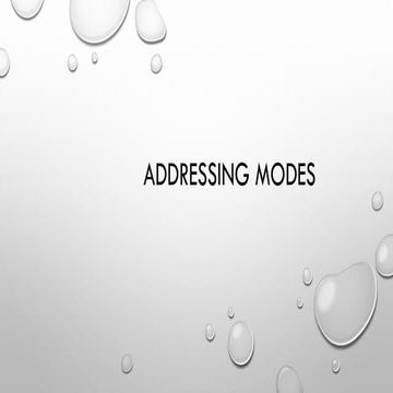 Addressing Modes To Specify How The Operands Are Accessed Efficiently Ppt