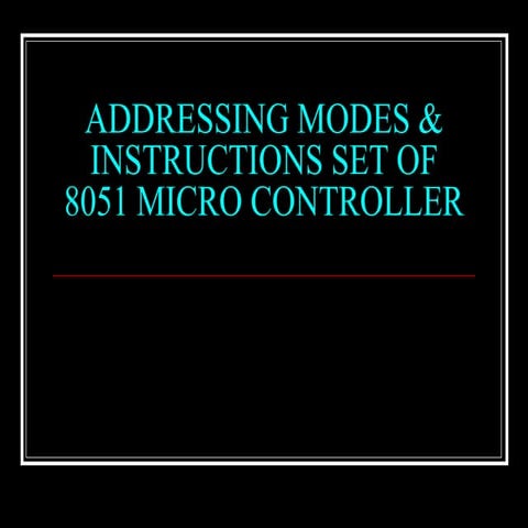 Addressingmodes8051 Ppt