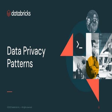 Data Privacy Patterns in databricks for data engineering professional ...