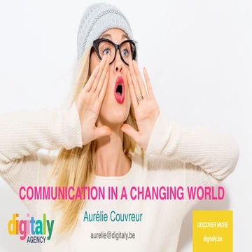 How to communicate efficiently in a fast changing world ? | PPT