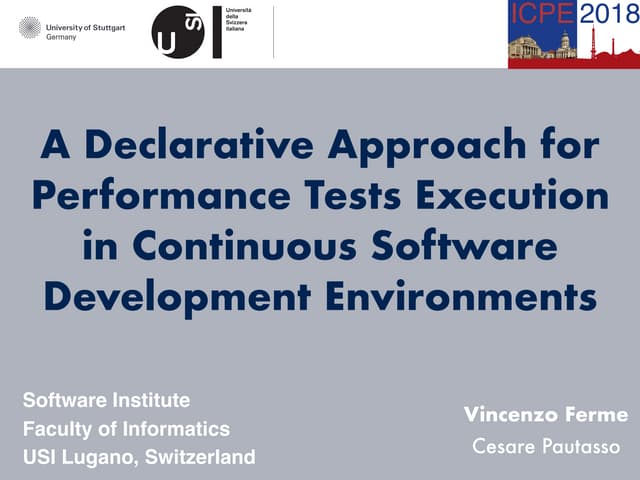 A Declarative Approach for Performance Tests Execution in Continuous ... A Declarative Approach for Performance Tests Execution in Continuous ...