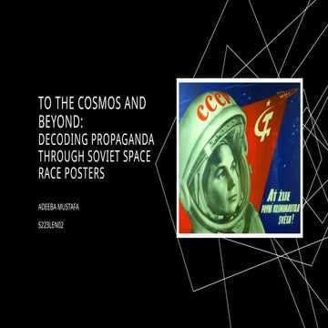 Soviet propaganda through posters during the space war | PPTX
