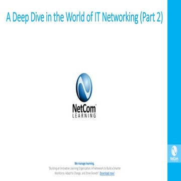 A Deep Dive in the World of IT Networking (Part 2) | PPTX