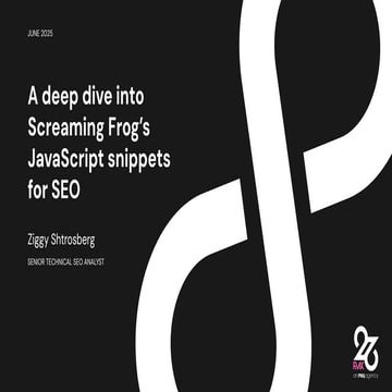 A Deep Dive into Screaming Frog JavaScript Snippets for SEO.pdf