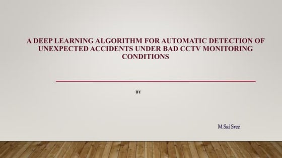 Automatic Detection of Unexpected Accidents Monitoring Conditions in Tunnels | PDF